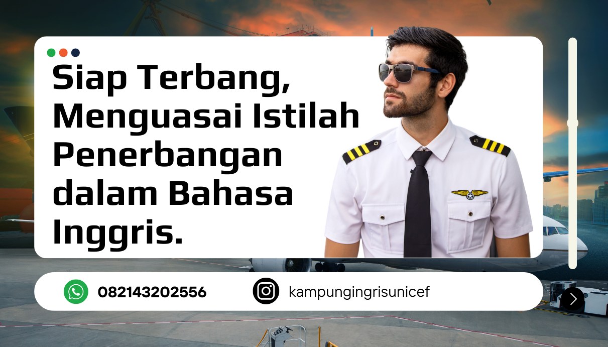 Istilah Penerbangan Dalam Bahasa Inggris - Kampung Inggris Pare